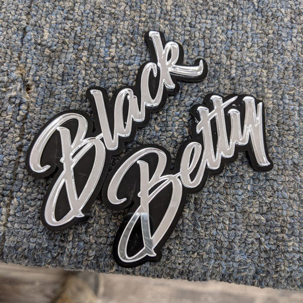 Black Betty Car Badge - Mirror Silver On Gloss Black - Script Font ...